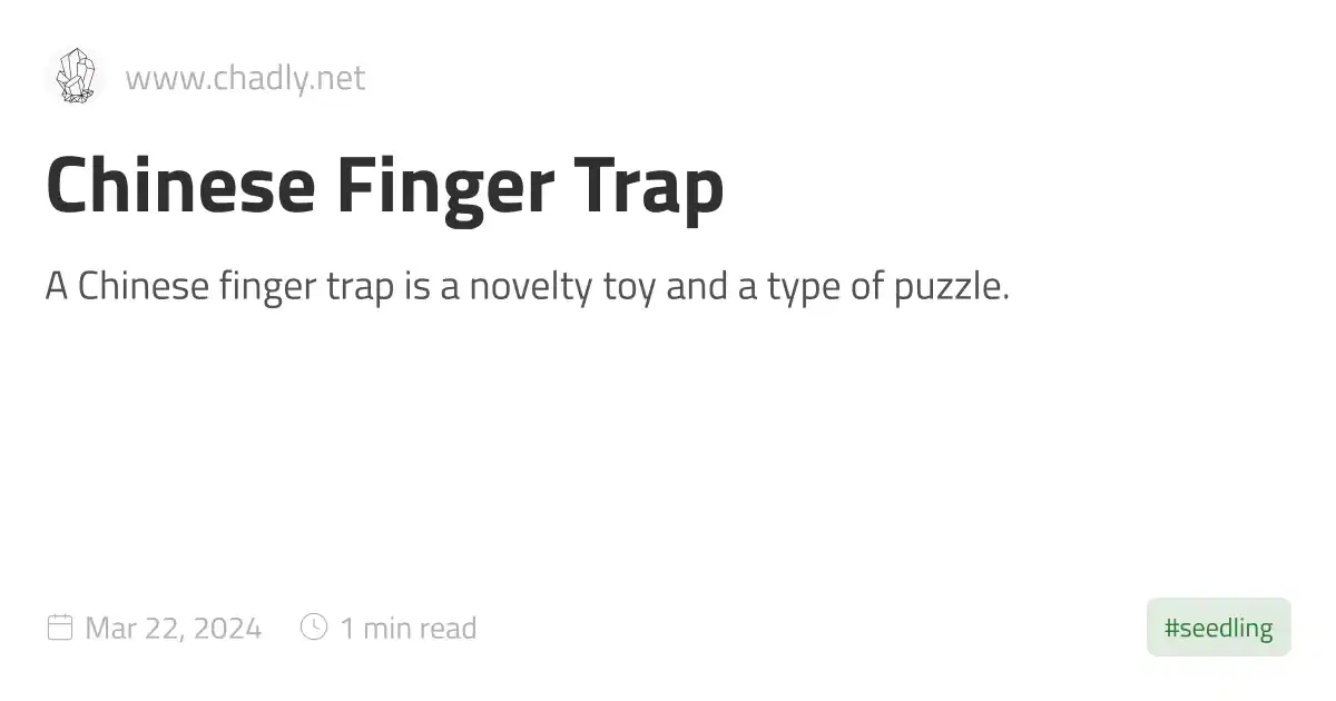 Chinese Finger Trap
