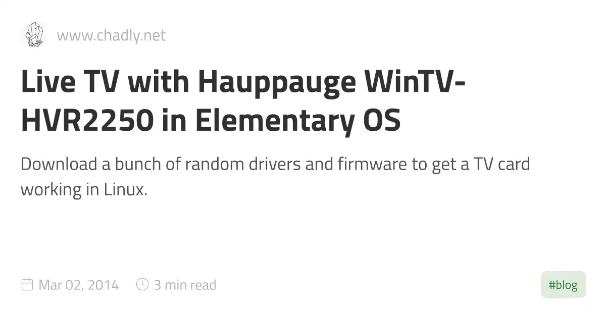 Live TV with Hauppauge WinTV-HVR2250 in Elementary OS